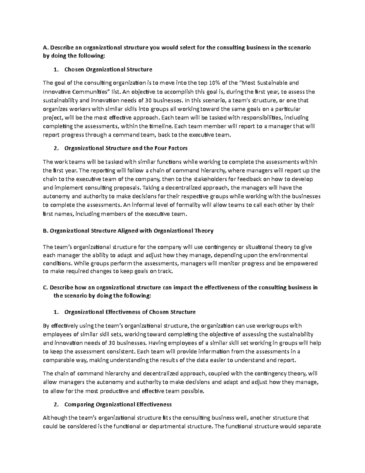 Task 1 Submission - A. Describe an organiza琀椀onal structure you would ...