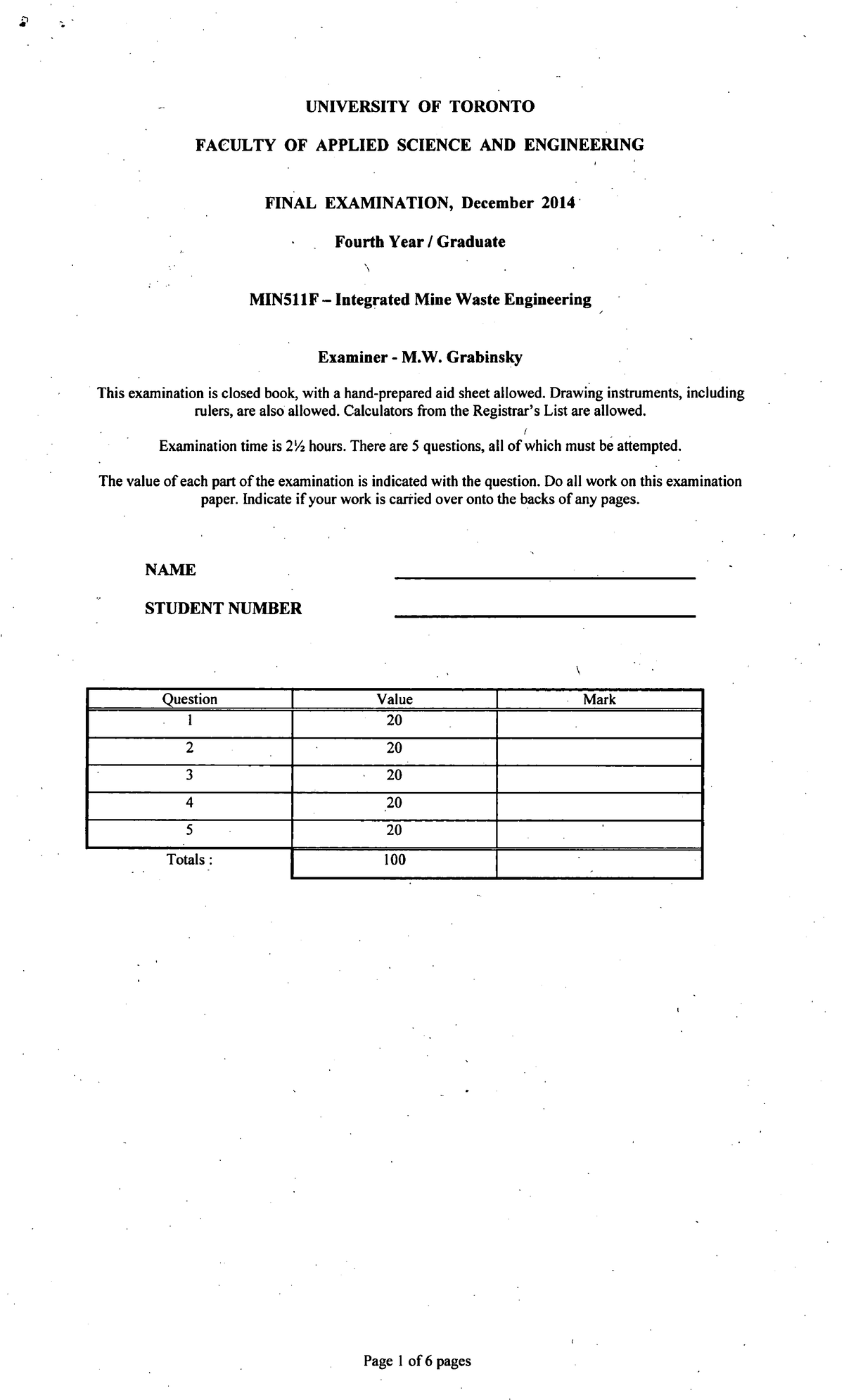 Final Exam December 2014, questions - UNIVERSITY OF TORONTO FACULTY OF ...