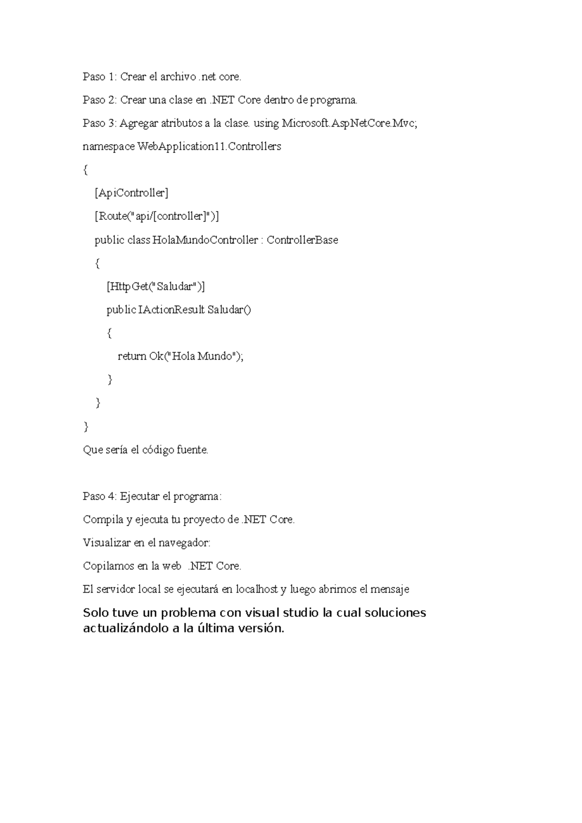 .net practica de codificacion - Paso 1: Crear el archivo .net core ...