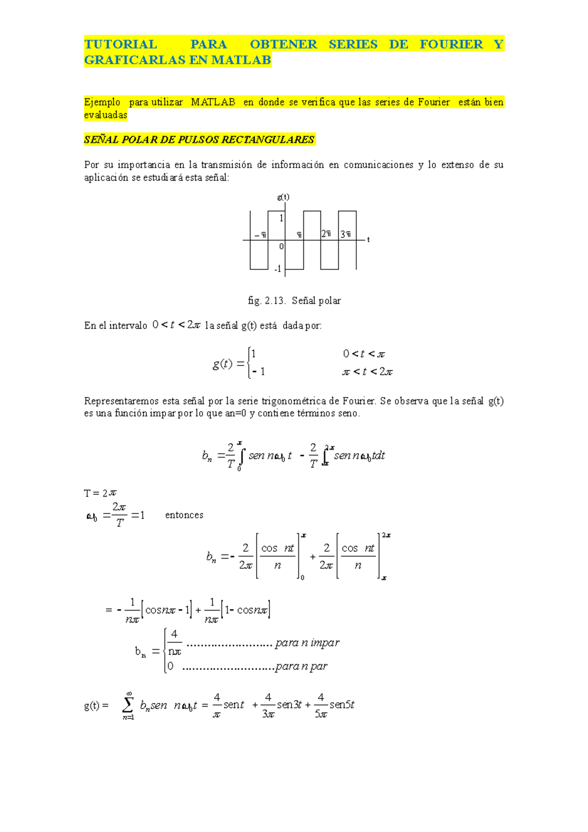 Tutorial Serie DE Fourier CON Matlab - TUTORIAL PARA OBTENER SERIES DE ...