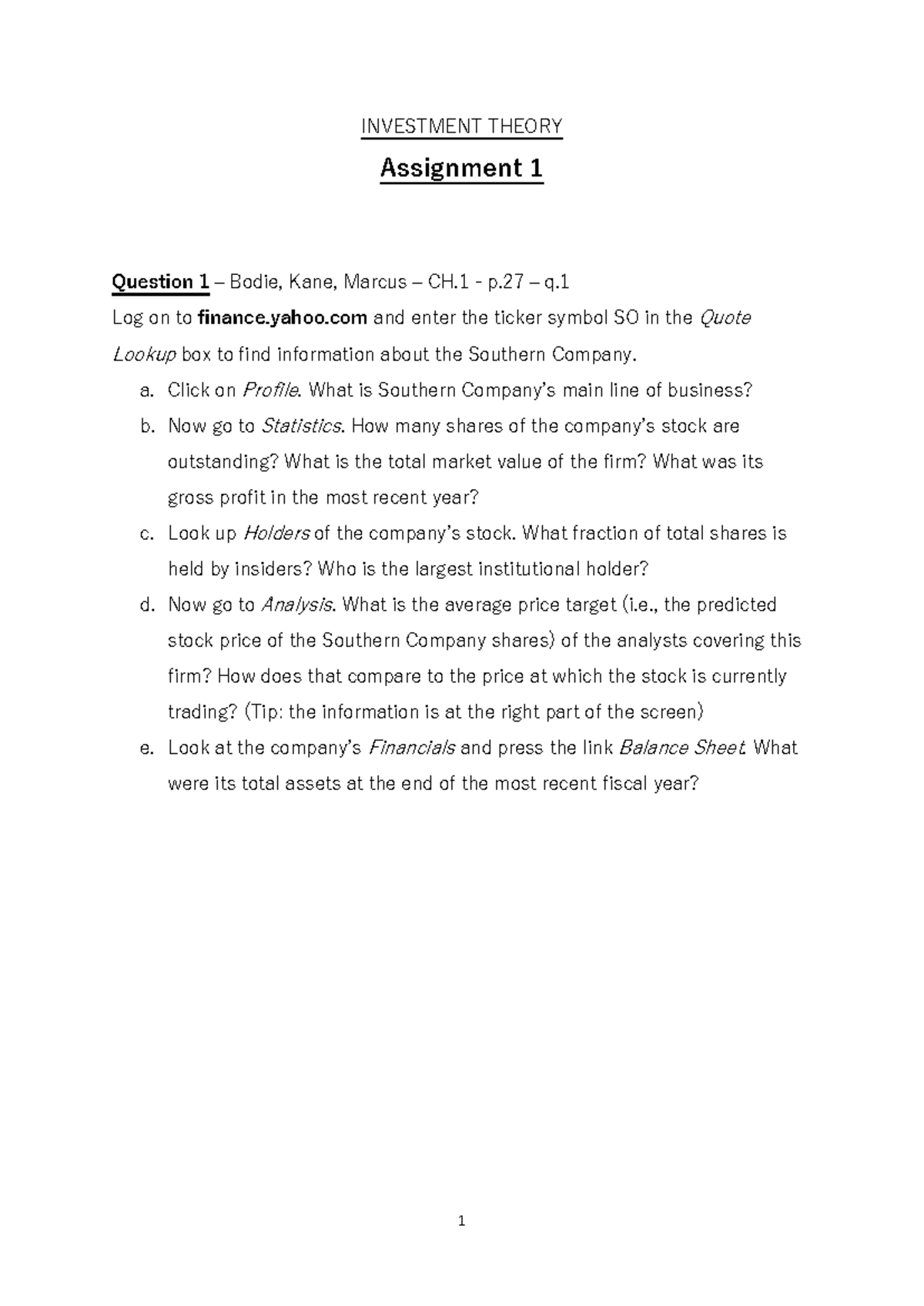 Assignment 1 - gfg fg - 1 INVESTMENT THEORY Assignment 1 Question 1 ...