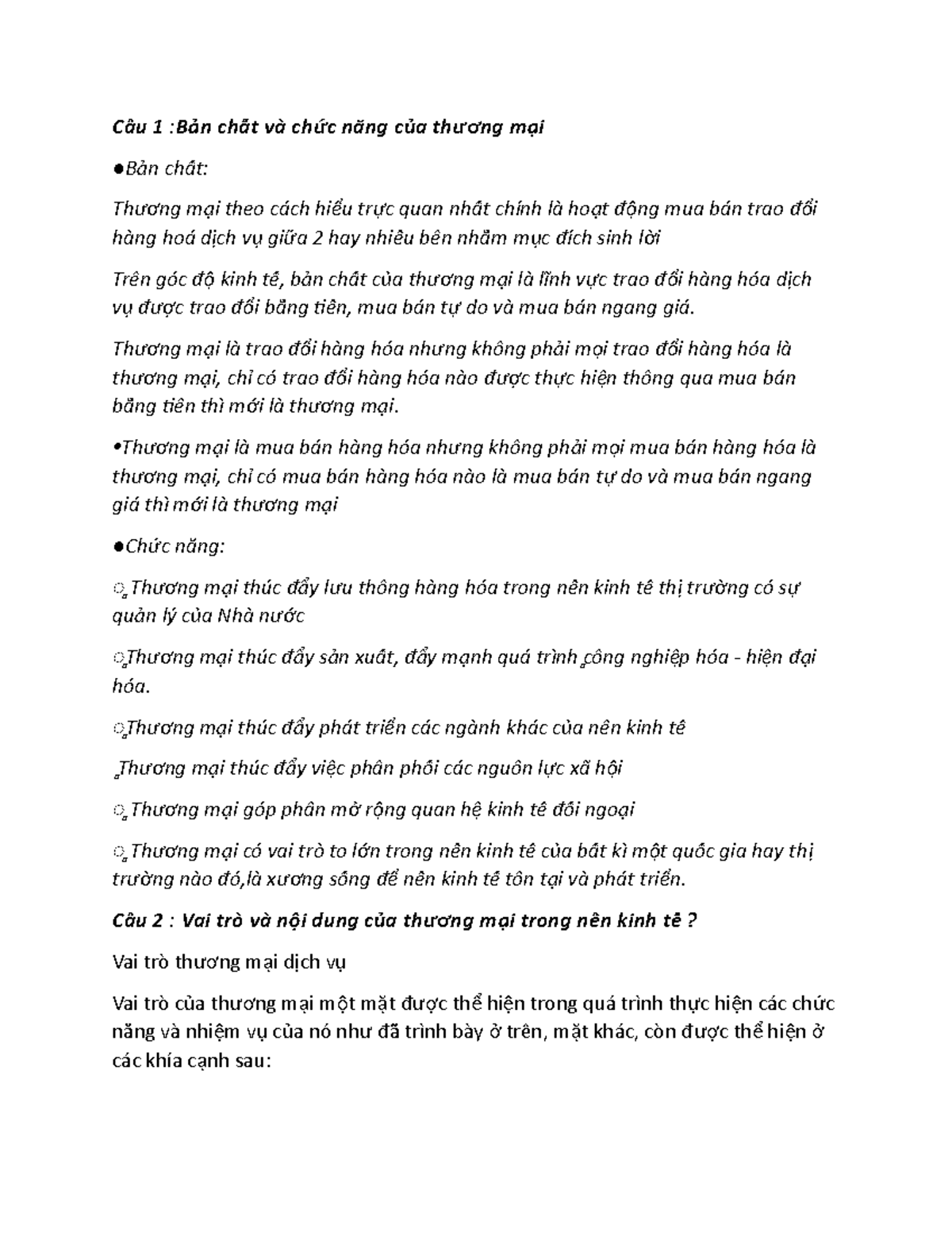 Kttmdv-cuối-kì - KTTMDV cau hoi - Câu 1 :B n châất và chả ức năng c a th ủ ương m i ạ ả B n ...