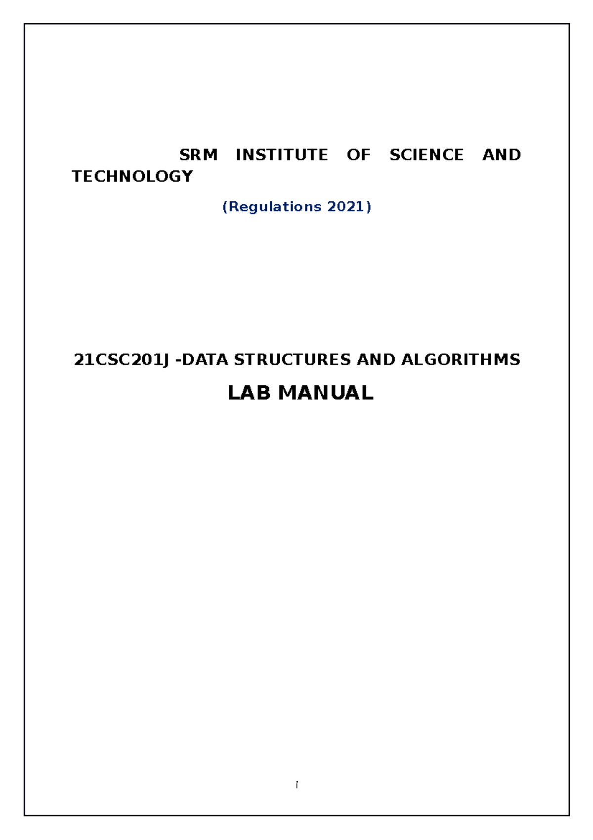 DS LAB Manual - lab work - SRM INSTITUTE OF SCIENCE AND TECHNOLOGY (Regulations 2021) 21CSC201J ...