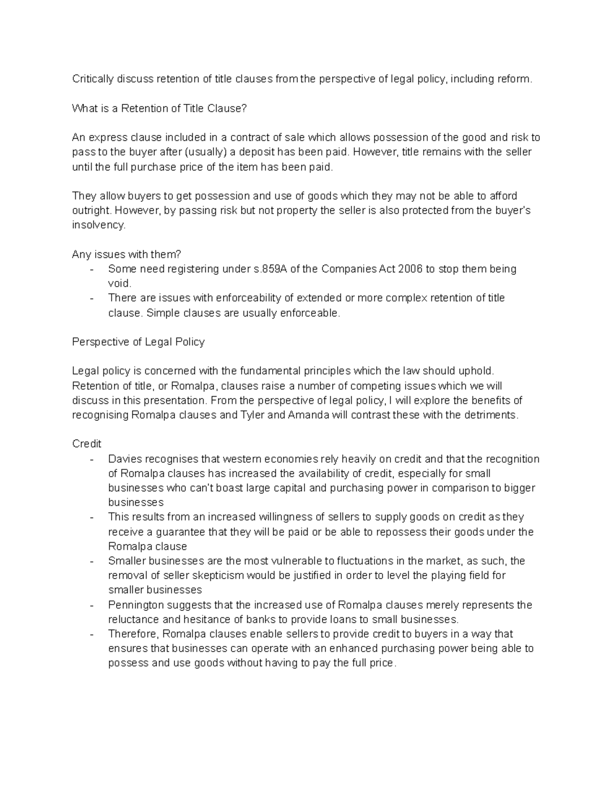 Tutorial 3 Group Presentation Q3 - Critically discuss retention of ...