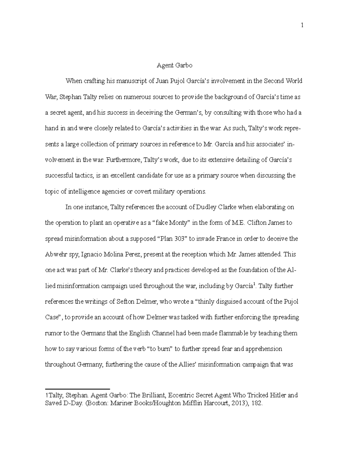 Garbp - Grade: A - Agent Garbo When crafting his manuscript of Juan ...