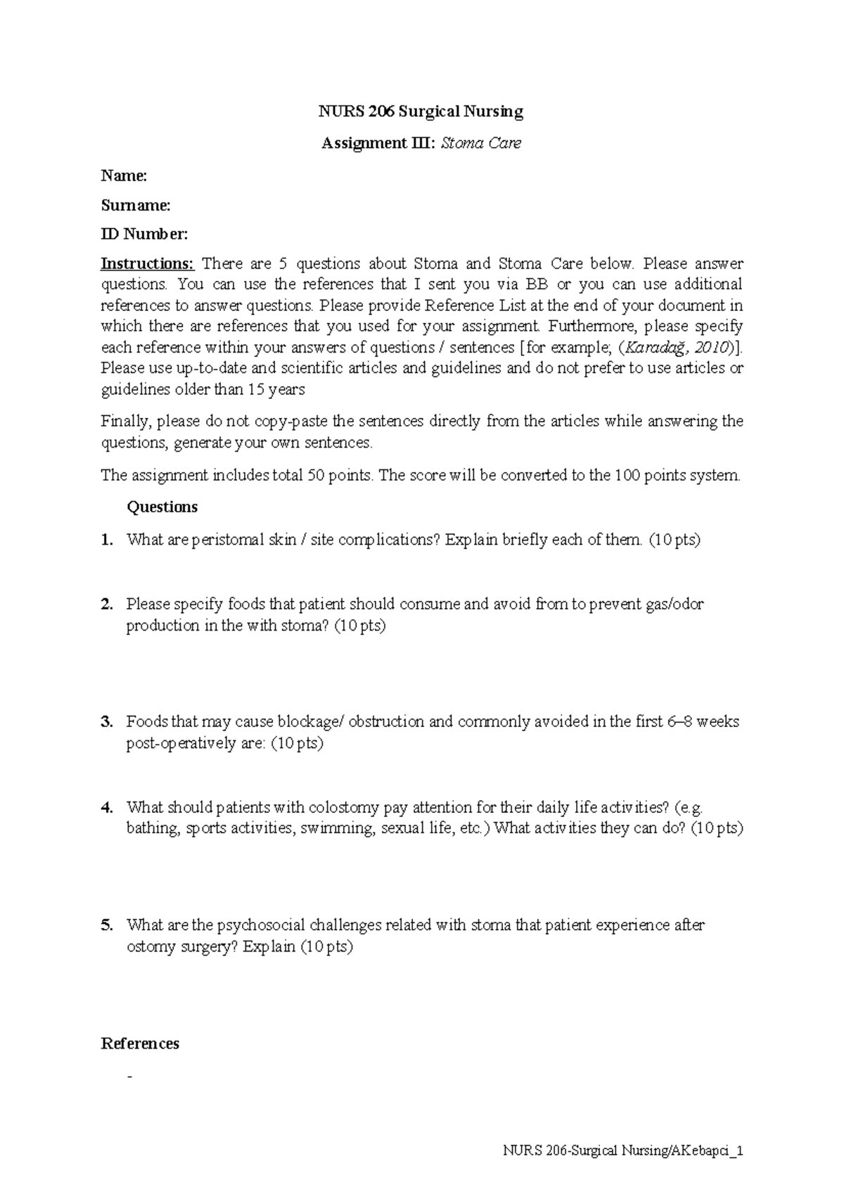 II.Assignment-Stoma - Surgical nursing, stoma and wound care. - NURS ...