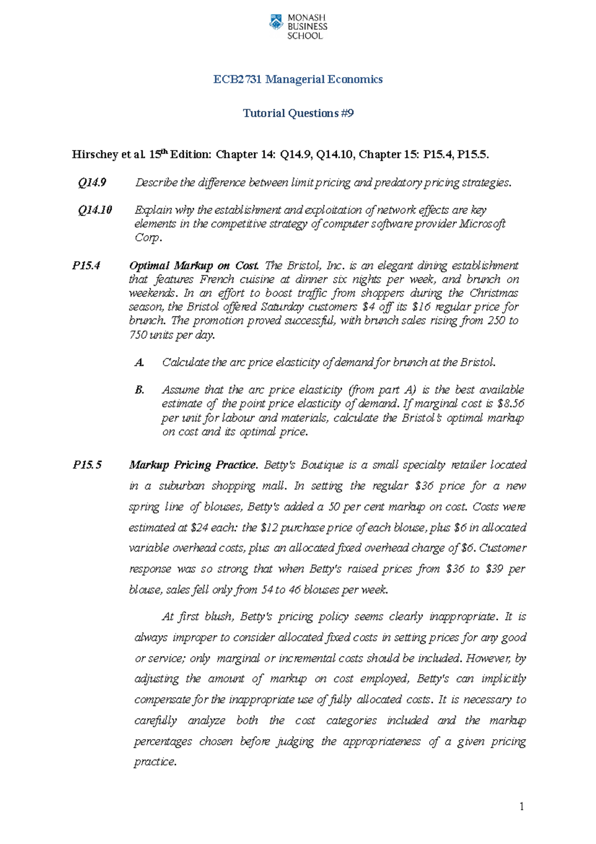 Tutorial questions #9 Pricing - ECB2731 Managerial Economics Tutorial ...
