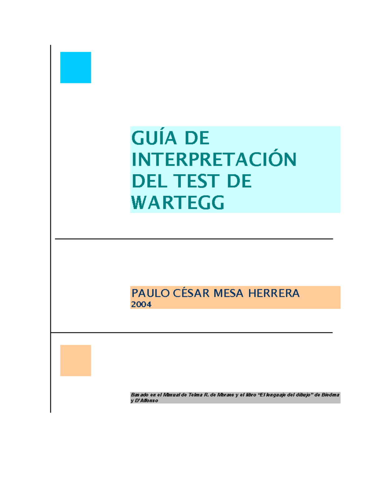 GUIA DE Interpretacion DEL TEST DE Wartegg - GUÍA DE INTERPRETACIÓN DEL ...