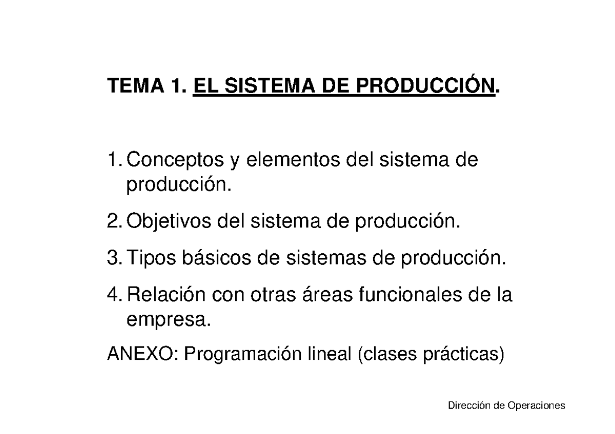 PPT TEMA 1 - 1111 - TEMA 1. EL SISTEMA DE PRODUCCIÓN. Conceptos y ...