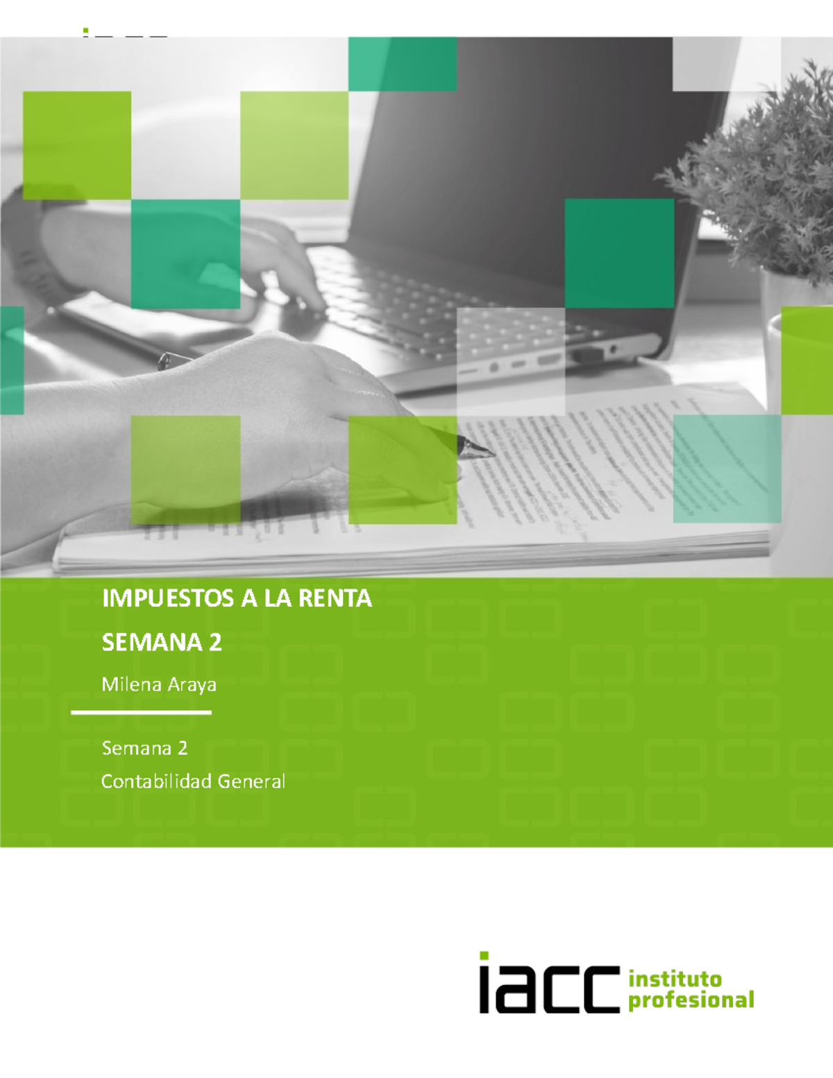 Milena Araya s2 LIR - tarea semana 2 - IMPUESTOS A LA RENTA SEMANA 2 ...
