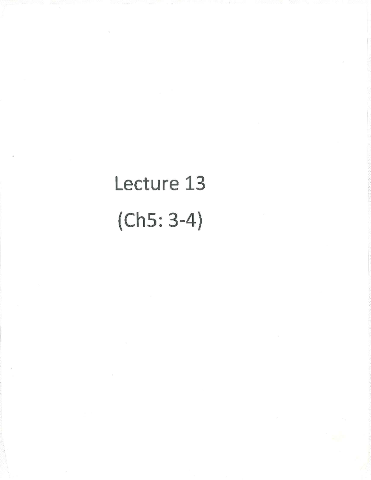 Phy130 lecture 13 - Notes - PHY 130QR - Studocu