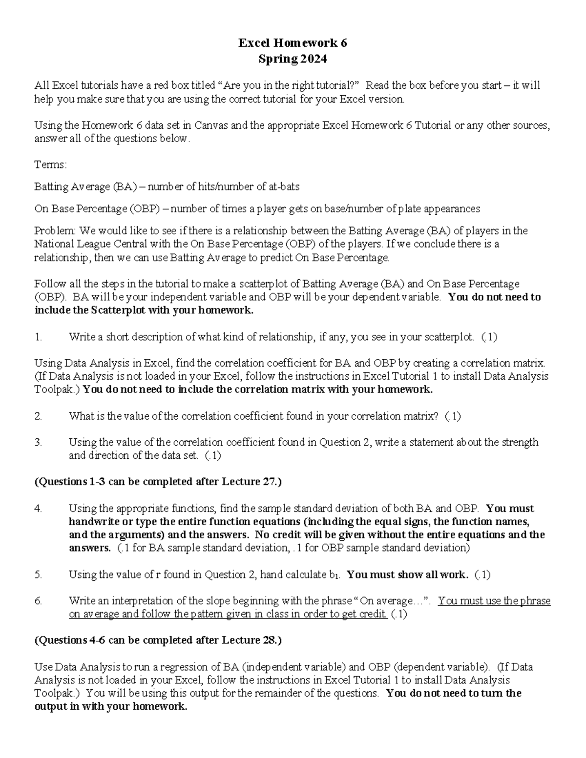 Sp24 Excel HW 6 - o nviofbnio - Excel Homework 6 Spring 2024 All Excel tutorials have a red box ...
