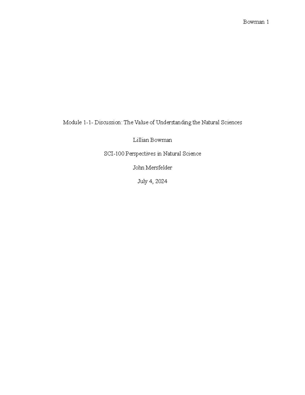 Module 1-1 Discussion - The Value of Understanding the Natural Sciences ...