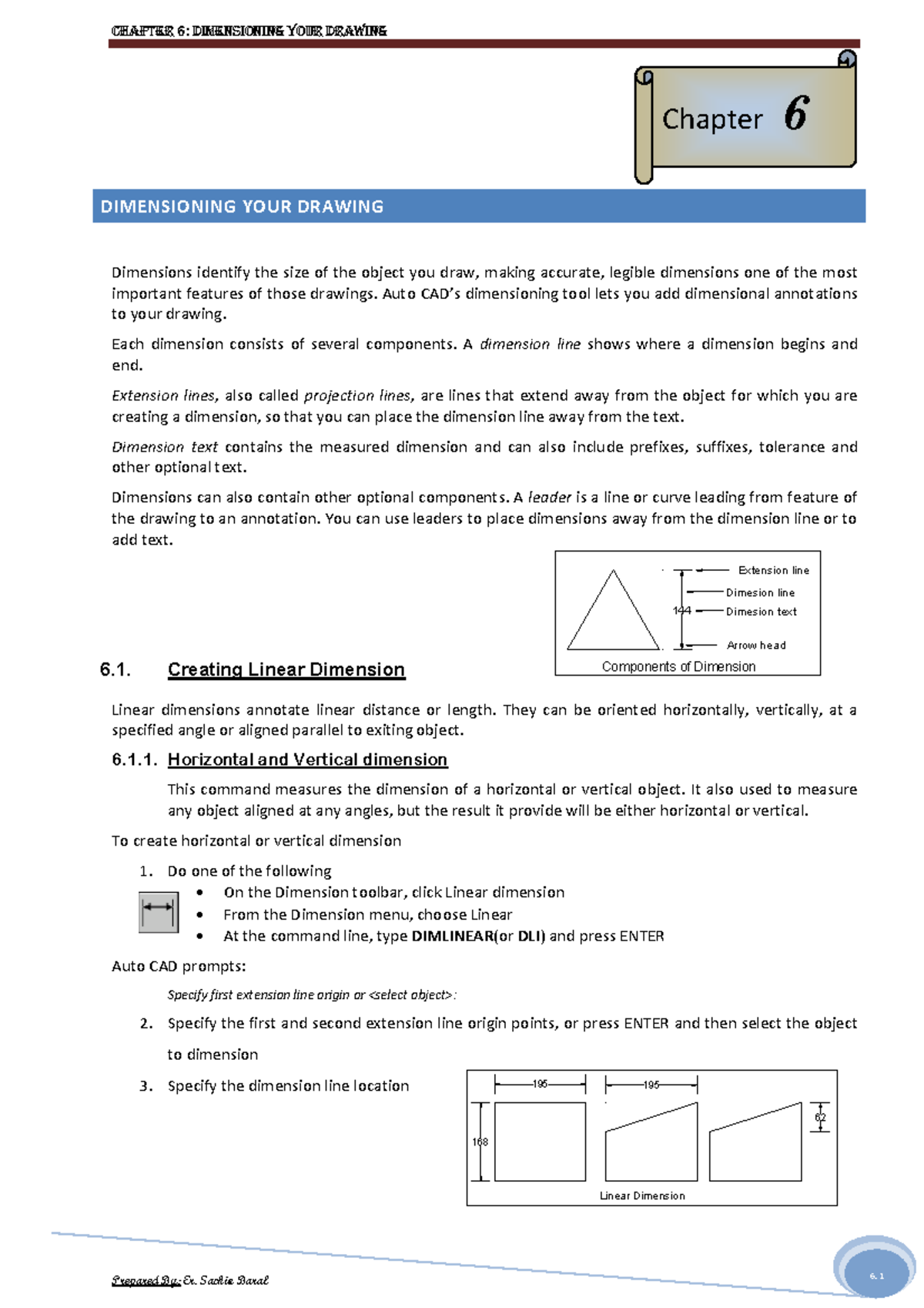 6 Dimensioning your drawing - 144 Arrow head Dimesion text Extension ...