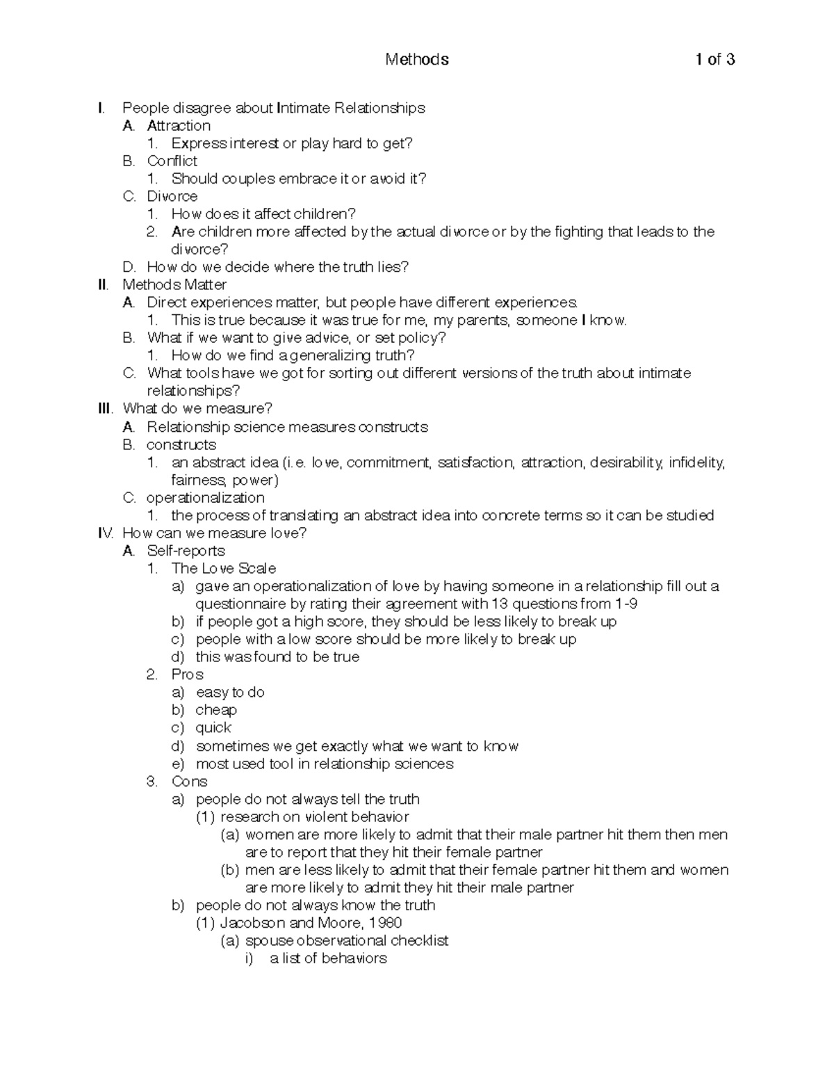 Methods - Benjamin Karney - Methods 1 of 3 I. People disagree about ...