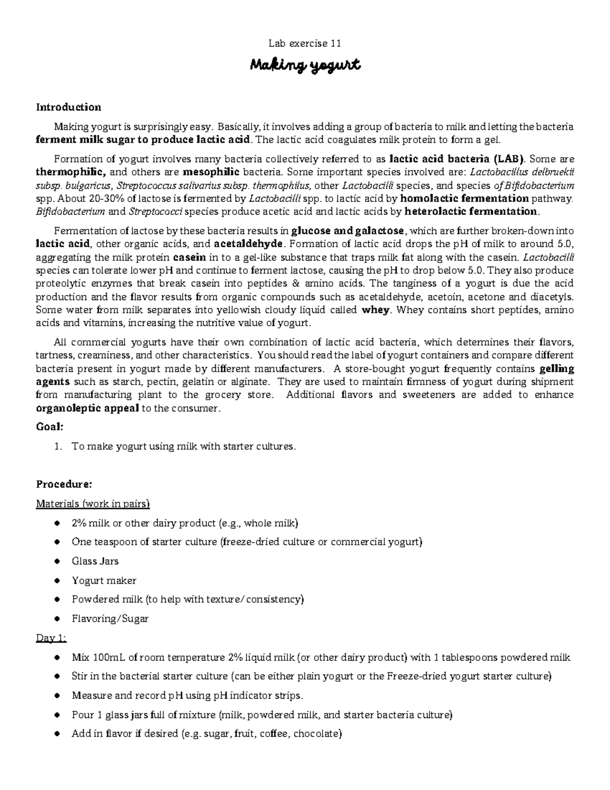 Lab exercise 11 - Yogurt - Lab exercise 11 Making yogurt Introduction Making yogurt is ...