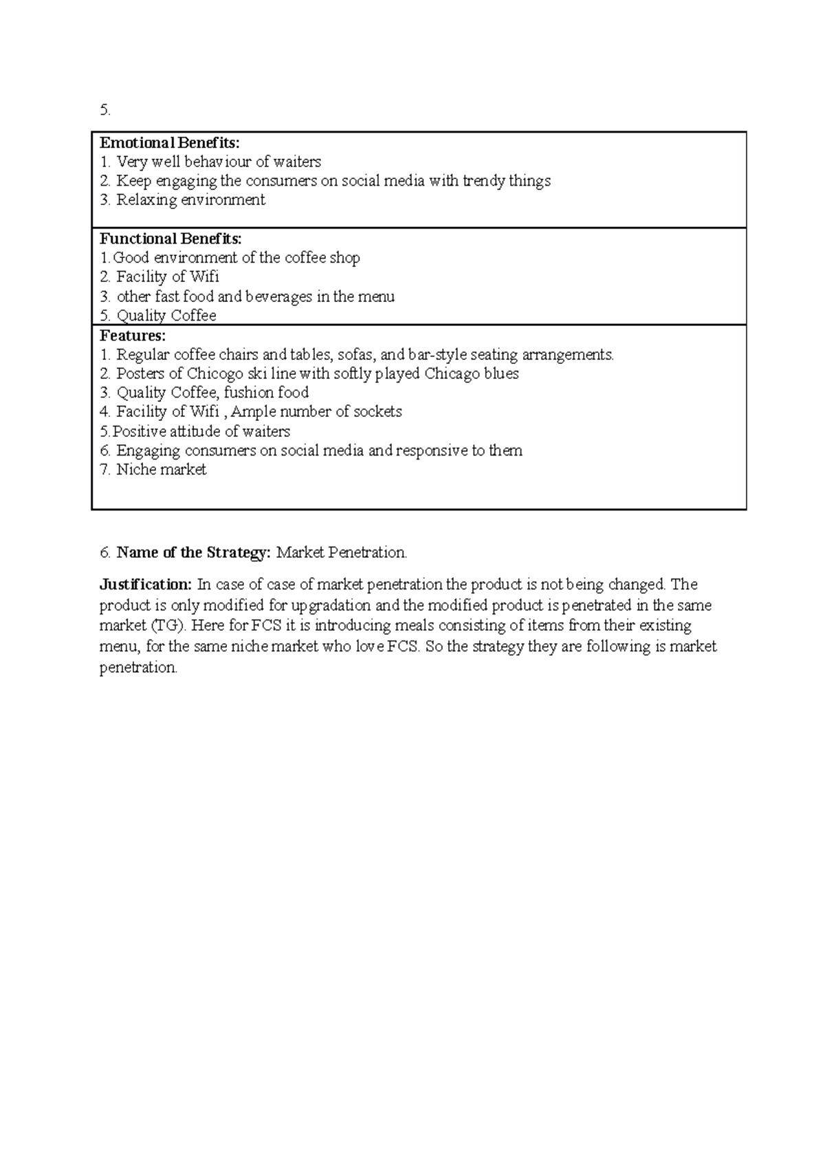 56 SLa CAse study for the class - 5. Emotional Benefits: Very well ...