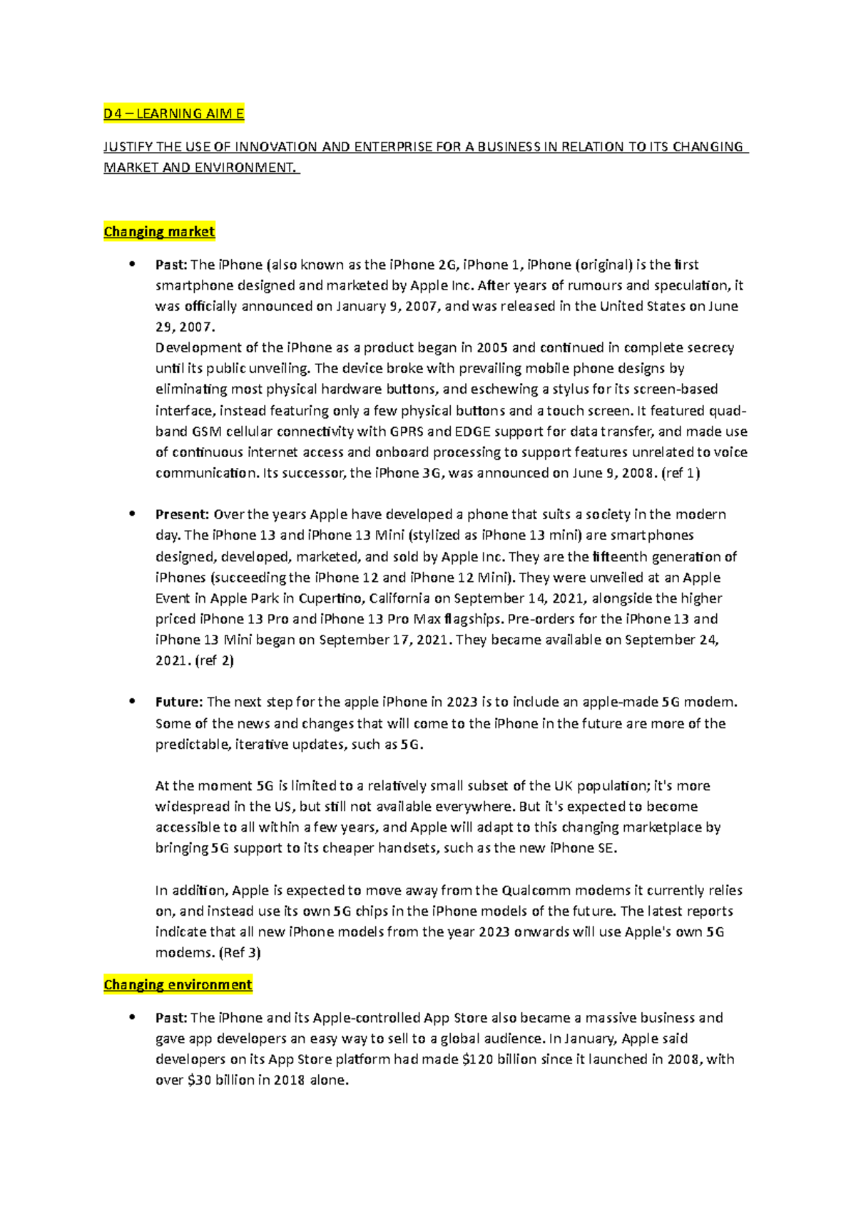 unit 14, assignment 1 D4 - D4 – LEARNING AIM E JUSTIFY THE USE OF ...
