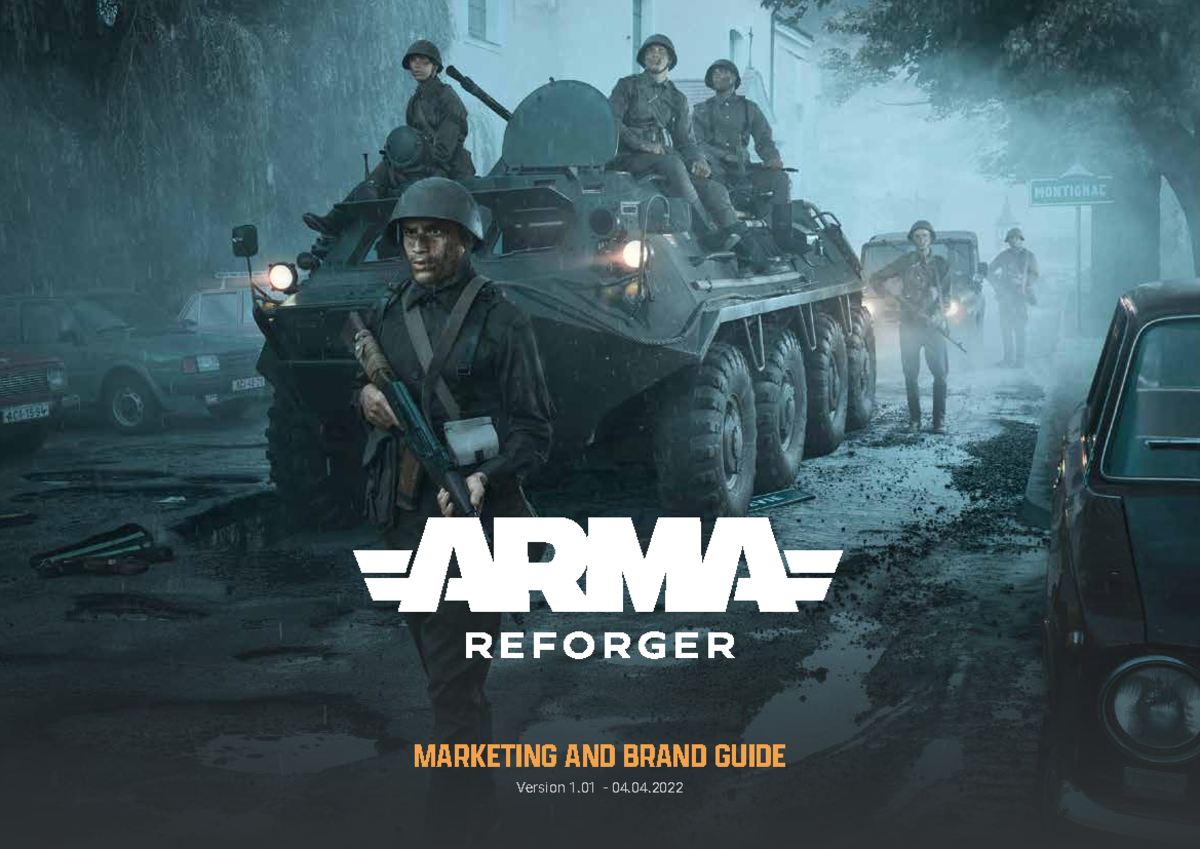 Arma reforger marcom guide 3 - Version 1 - 04. MARKETING AND BRAND ...