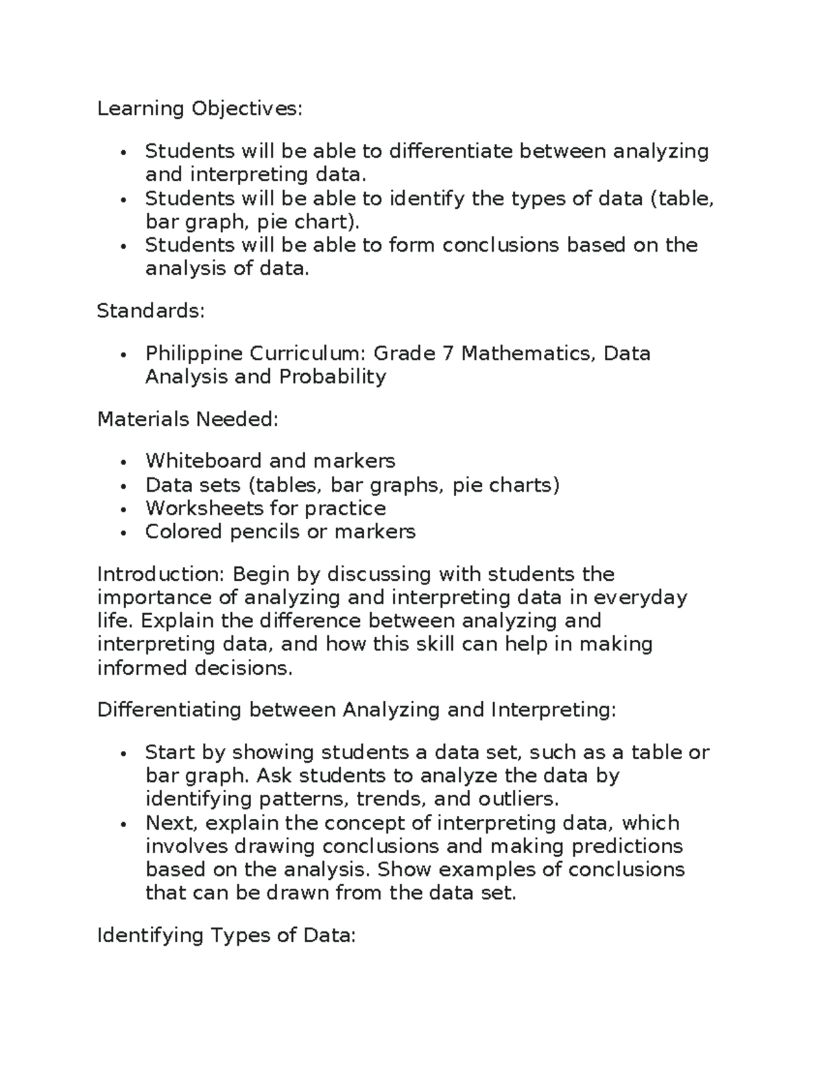 Learning Objective Analyzing - Learning Objectives: Students will be able to differentiate ...