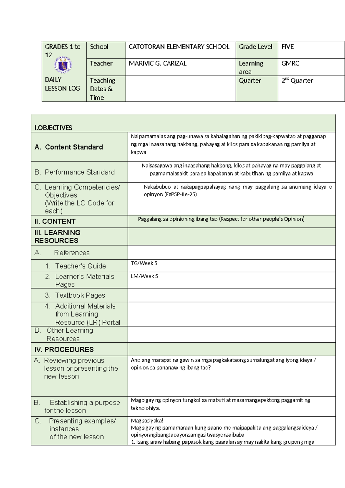 Dlp GMRC 5 week 5 - DLL IN GMRC - GRADES 1 to 12 DAILY LESSON LOG ...