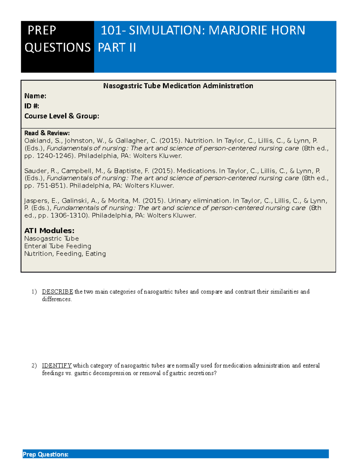 101L Prep Work #9 Marjorie Horn Part II 072319 - QUESTIONS PART II ...