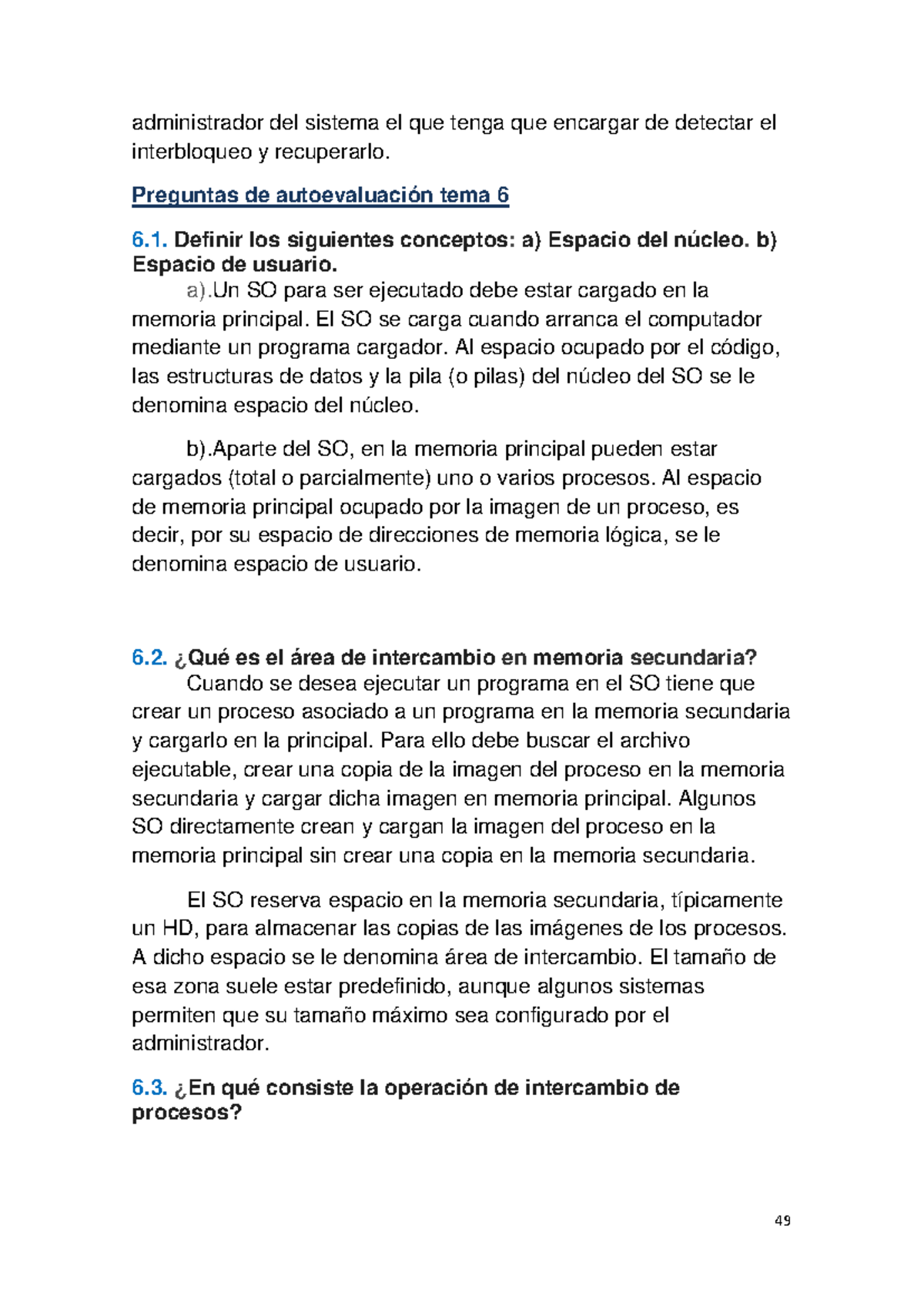 SO T06 Preguntas AE - administrador del sistema el que tenga que ...