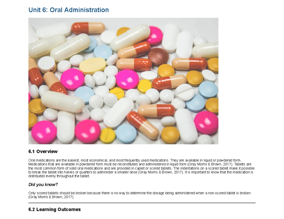 Unit 6 - course summary - Unit 6: Oral Administration 6 Overview Oral ...