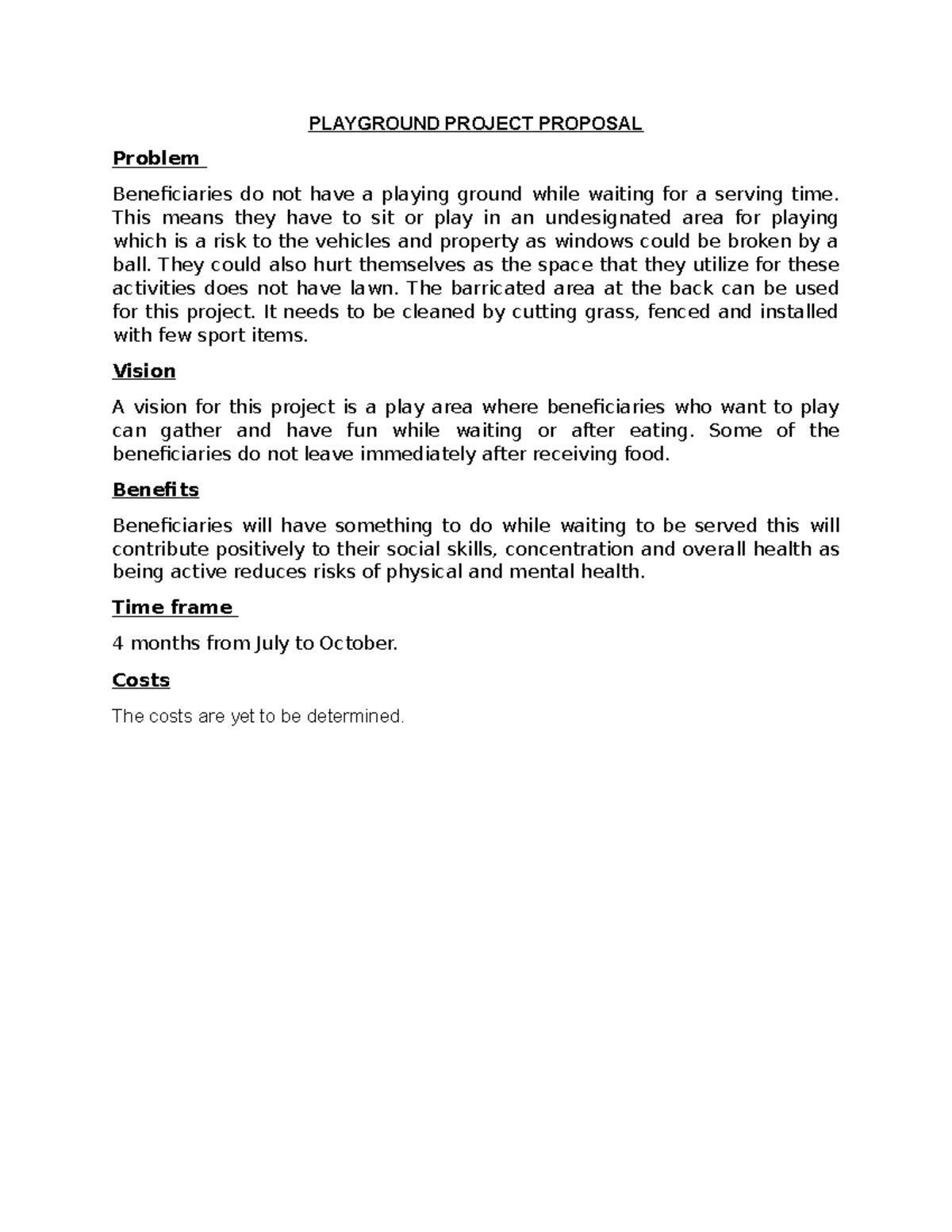 1 Project Proposal - PLAYGROUND PROJECT PROPOSAL Problem Beneficiaries ...