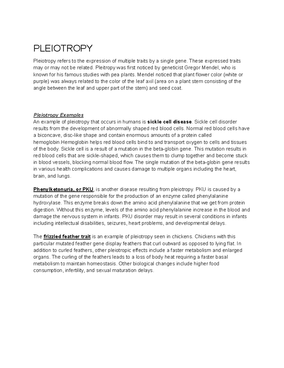 Pleiotropy Pleiotropy Pleiotropy Refers To The Expression Of Multiple Traits By A Single Gene