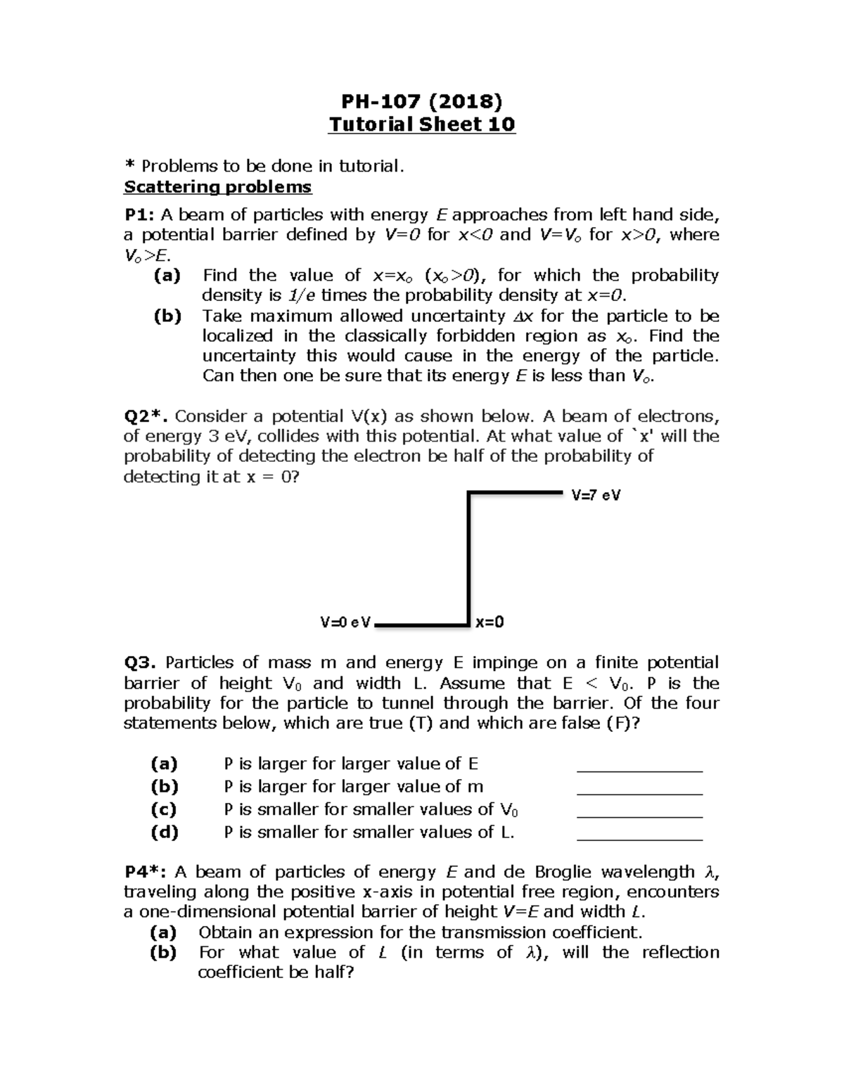 Tut10a - TUT 10 - PH-107 (2018) Tutorial Sheet 10 ***** Problems to be done in tutorial ...