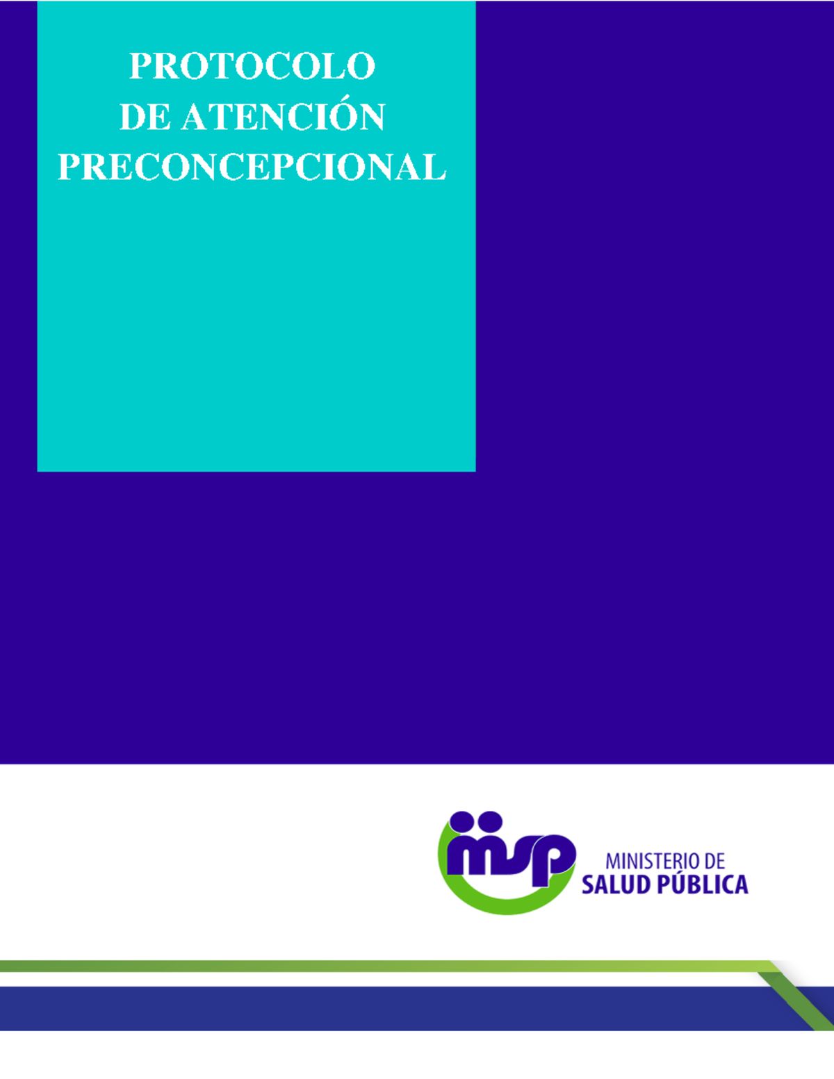 Protocolo de Atencion Preconcepcional - PROTOCOLO DE ATENCIÓN PRECONCEPCIONAL PROTOCOLO DE ...