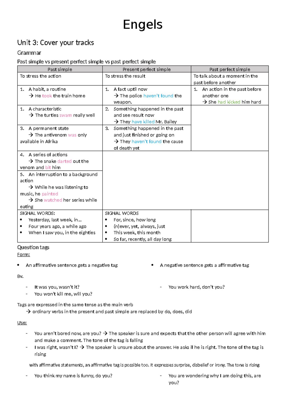 Unit 3 - Engels Unit 3: Cover your tracks Grammar Past simple vs ...