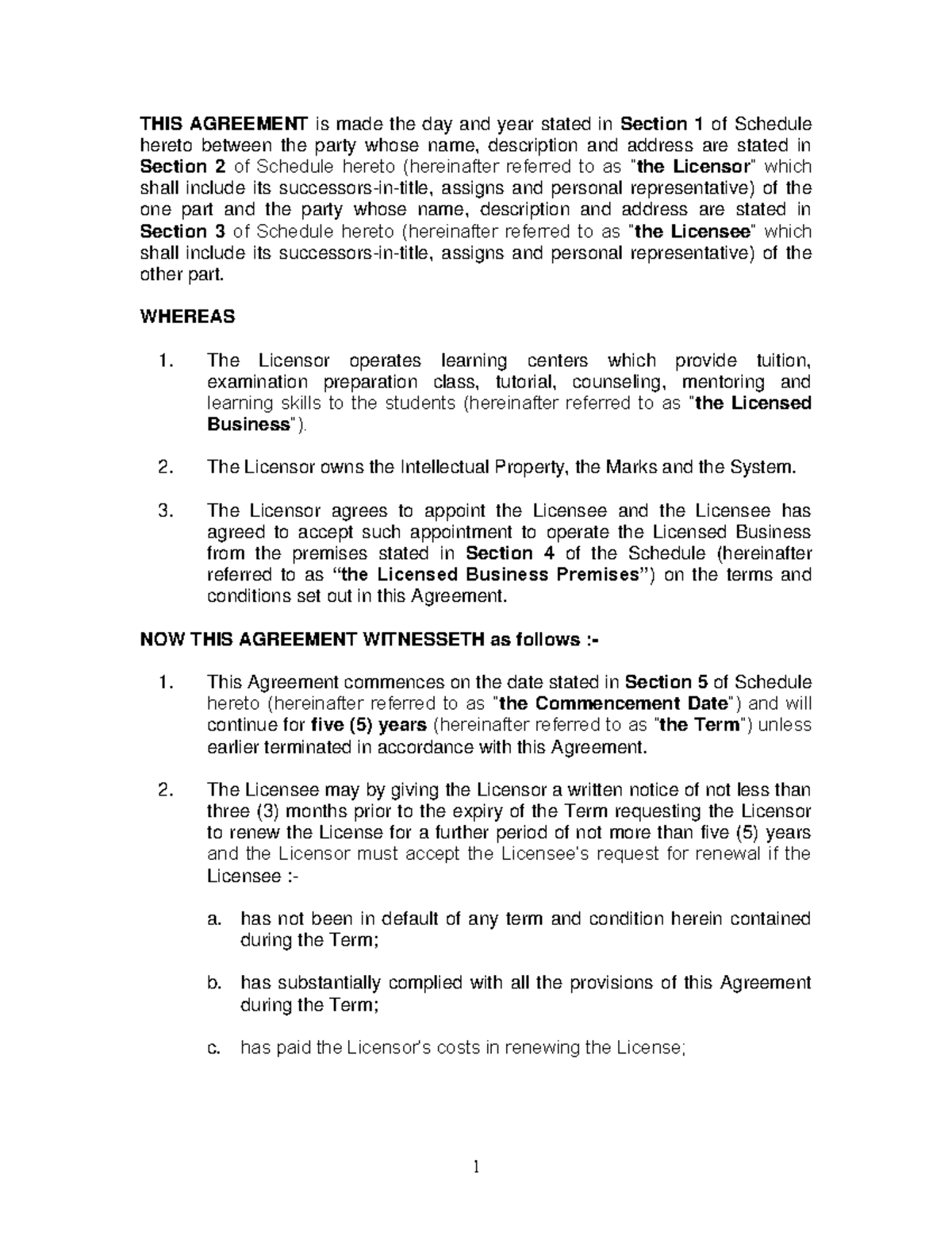 Licensed Agreement - THIS AGREEMENT is made the day and year stated in ...