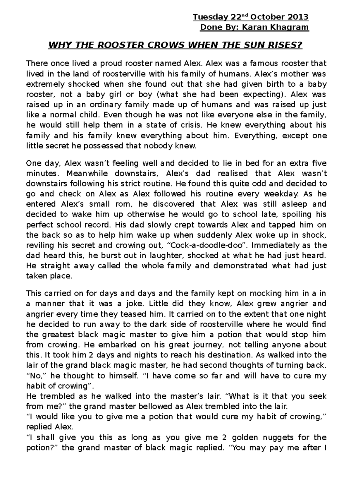 Why the rooster crows every morning - Explanatory Story - Tuesday 22nd ...