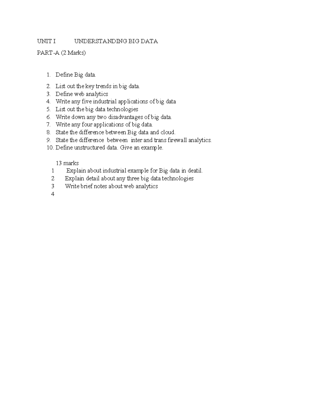 New Microsoft Word Document - UNIT I UNDERSTANDING BIG DATA PART-A (2 Marks) 1. Define Big data ...