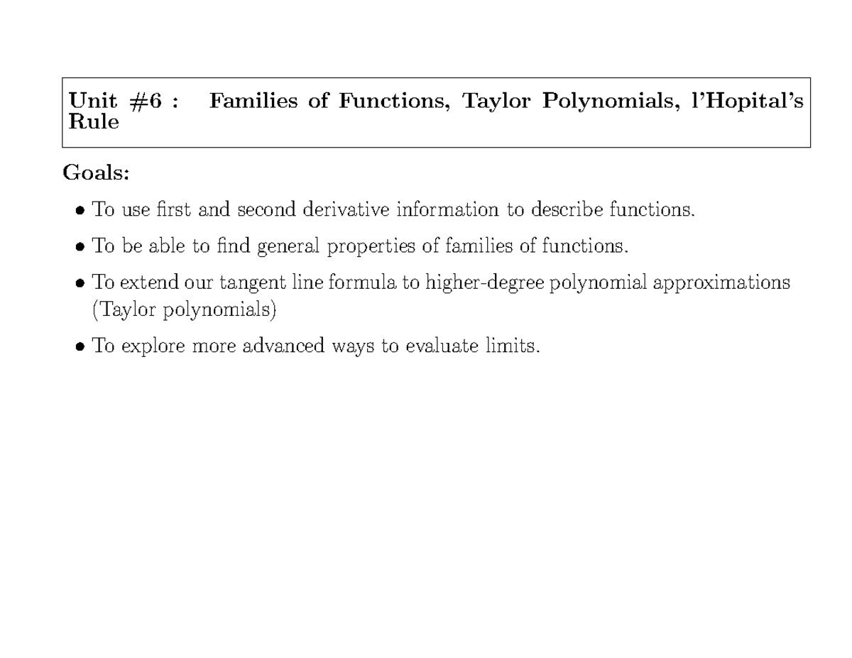 Notes 06 - Unit #6 : Families of Functions, Taylor Polynomials, l ...