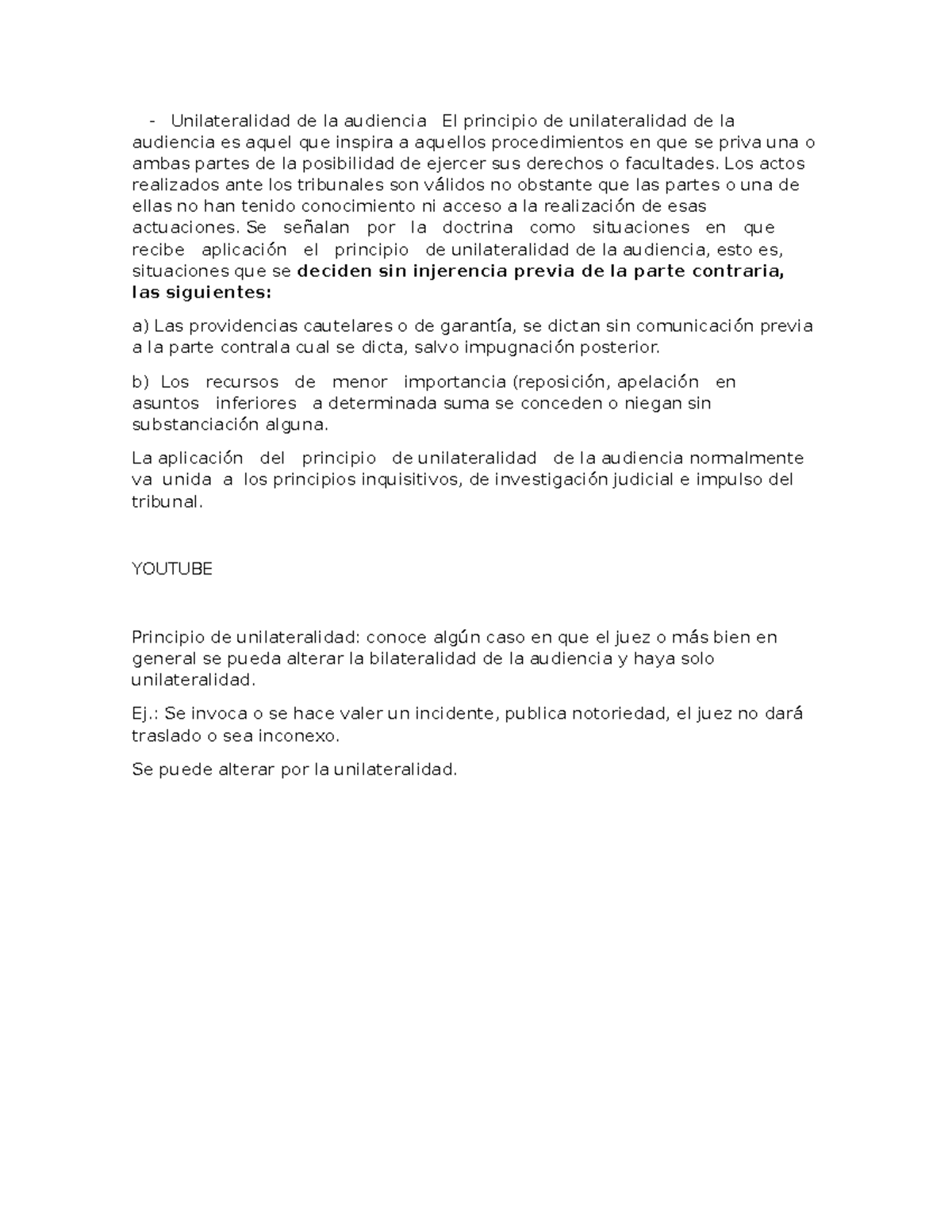Apuntes - PROCESAL II - Unilateralidad de la audiencia El principio de ...
