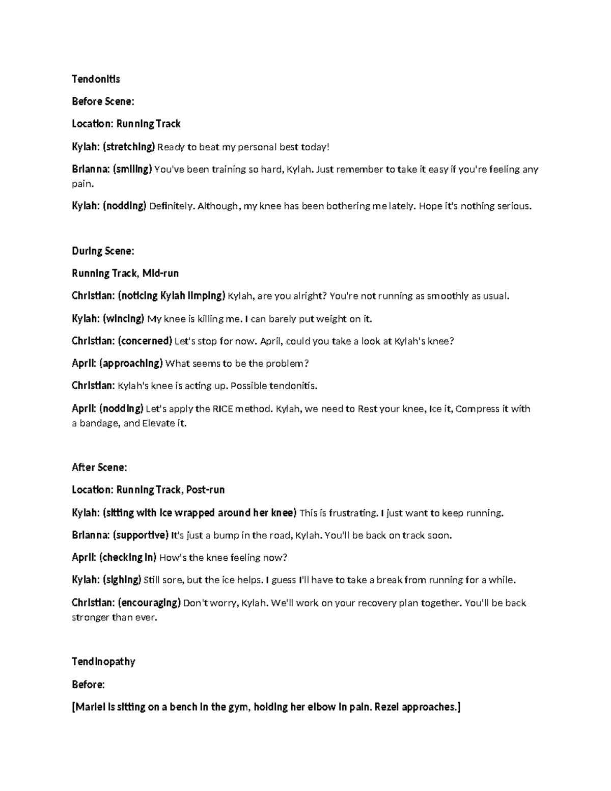 Tendonitis and Tendinopathy Roleplay - Tendonitis Before Scene ...