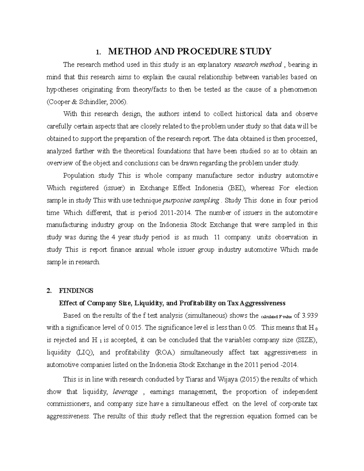 Method And Procedure Study - 1. METHOD AND PROCEDURE STUDY The research ...