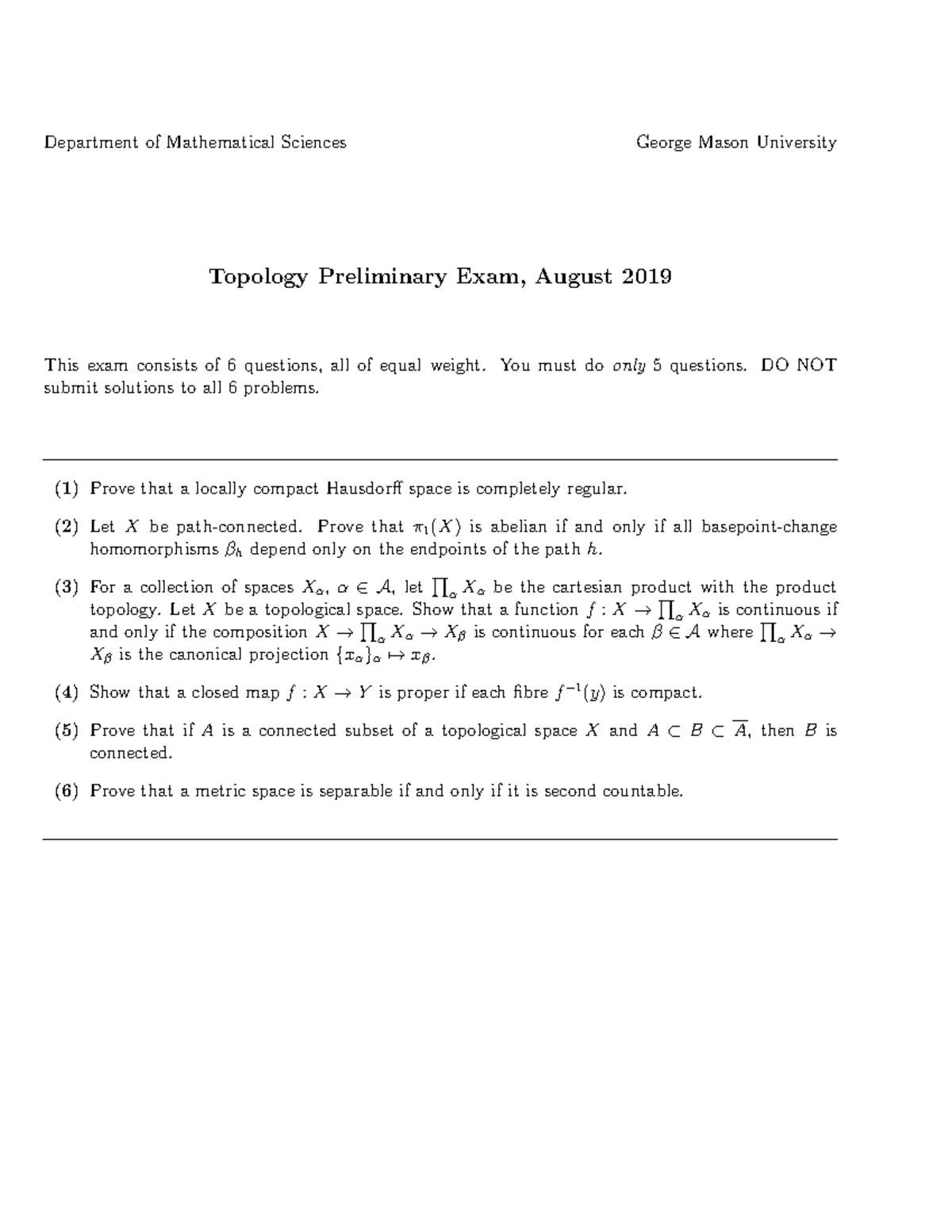 Topology August 2019 - Department of Mathematical Sciences George Mason ...