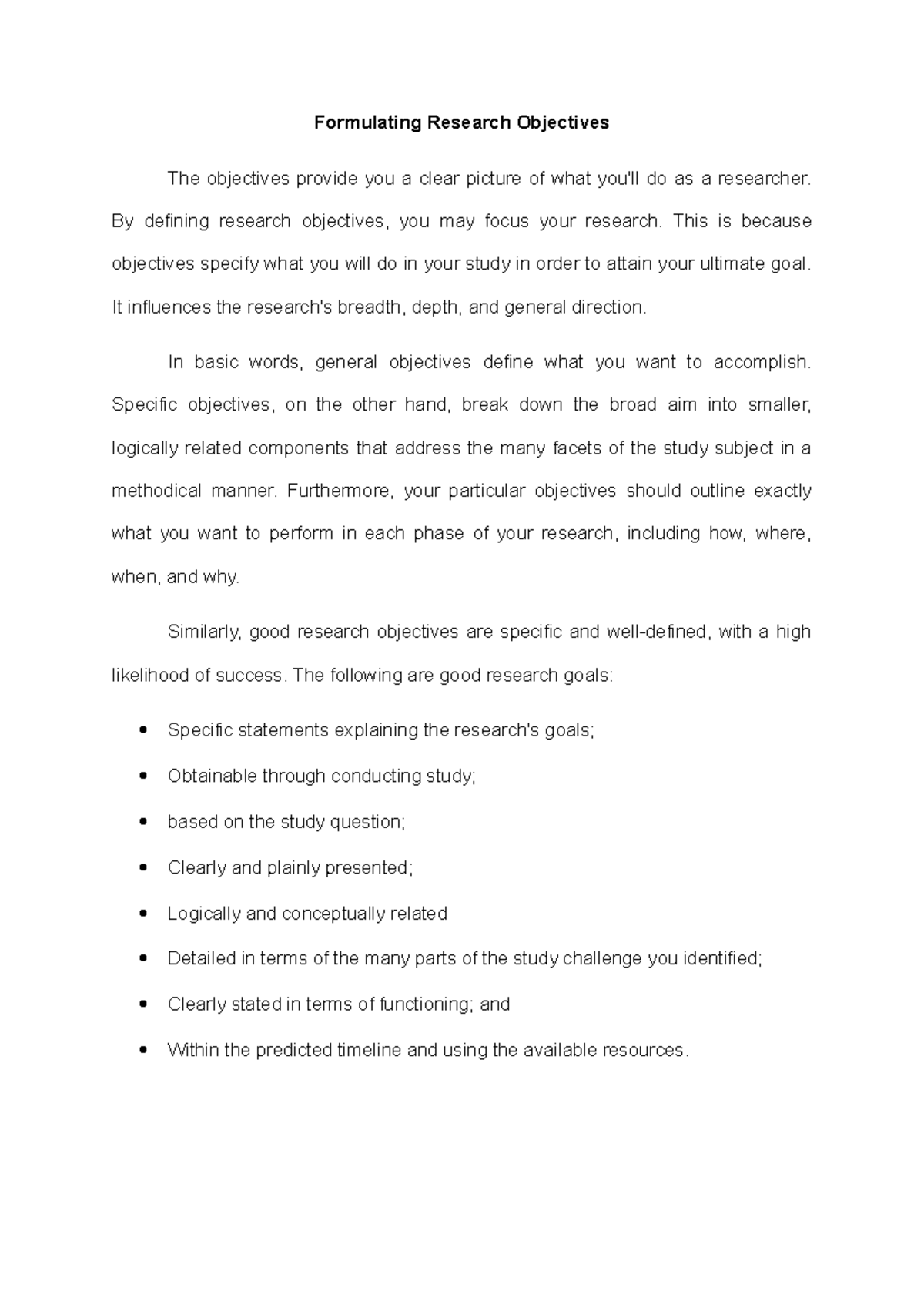 Formulating Research Objectives - By defining research objectives, you ...