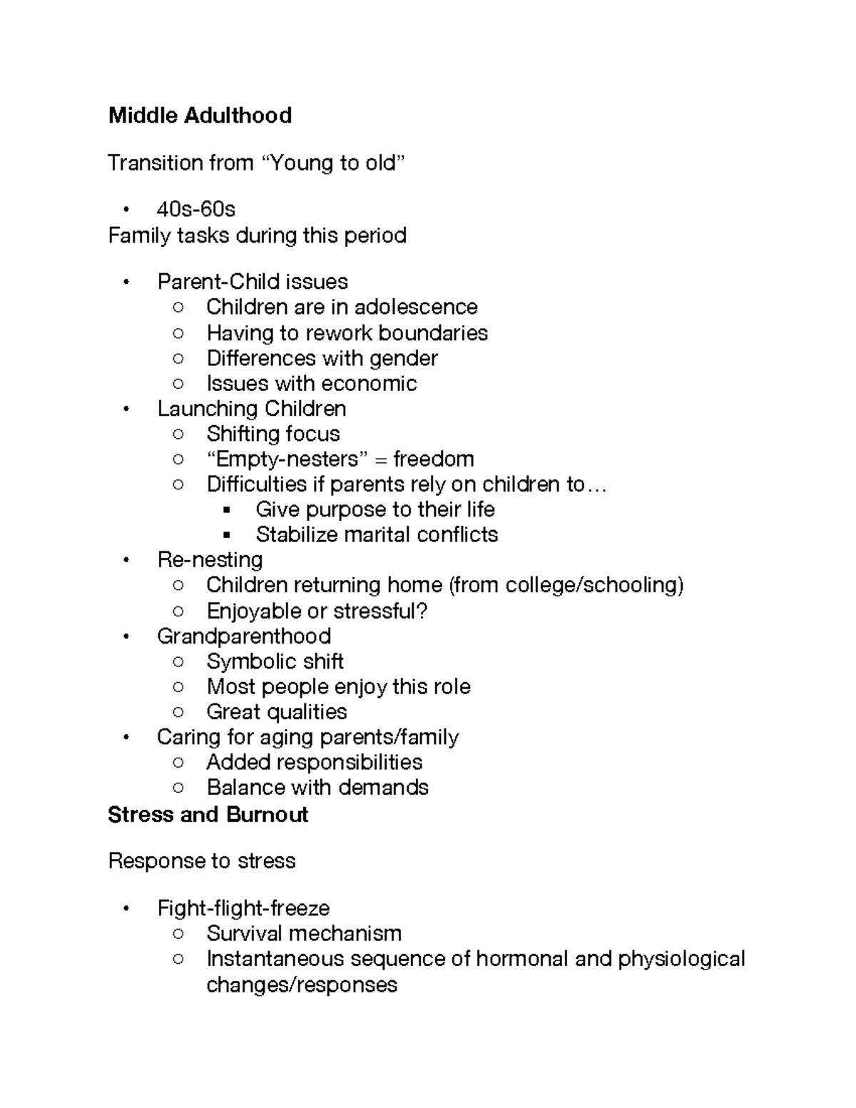 HDFS 1070 CH. 10 - Middle Adulthood Transition from “Young to old” 40s ...
