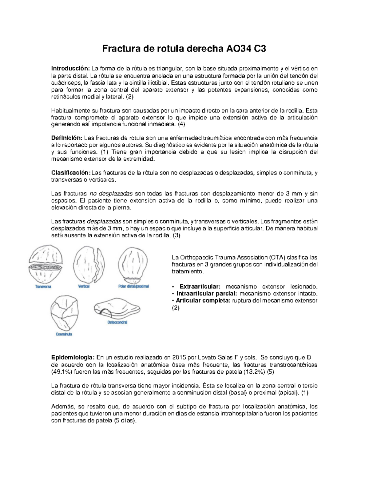 Fractura de rotula derecha - La rótula se encuentra anclada en una ...