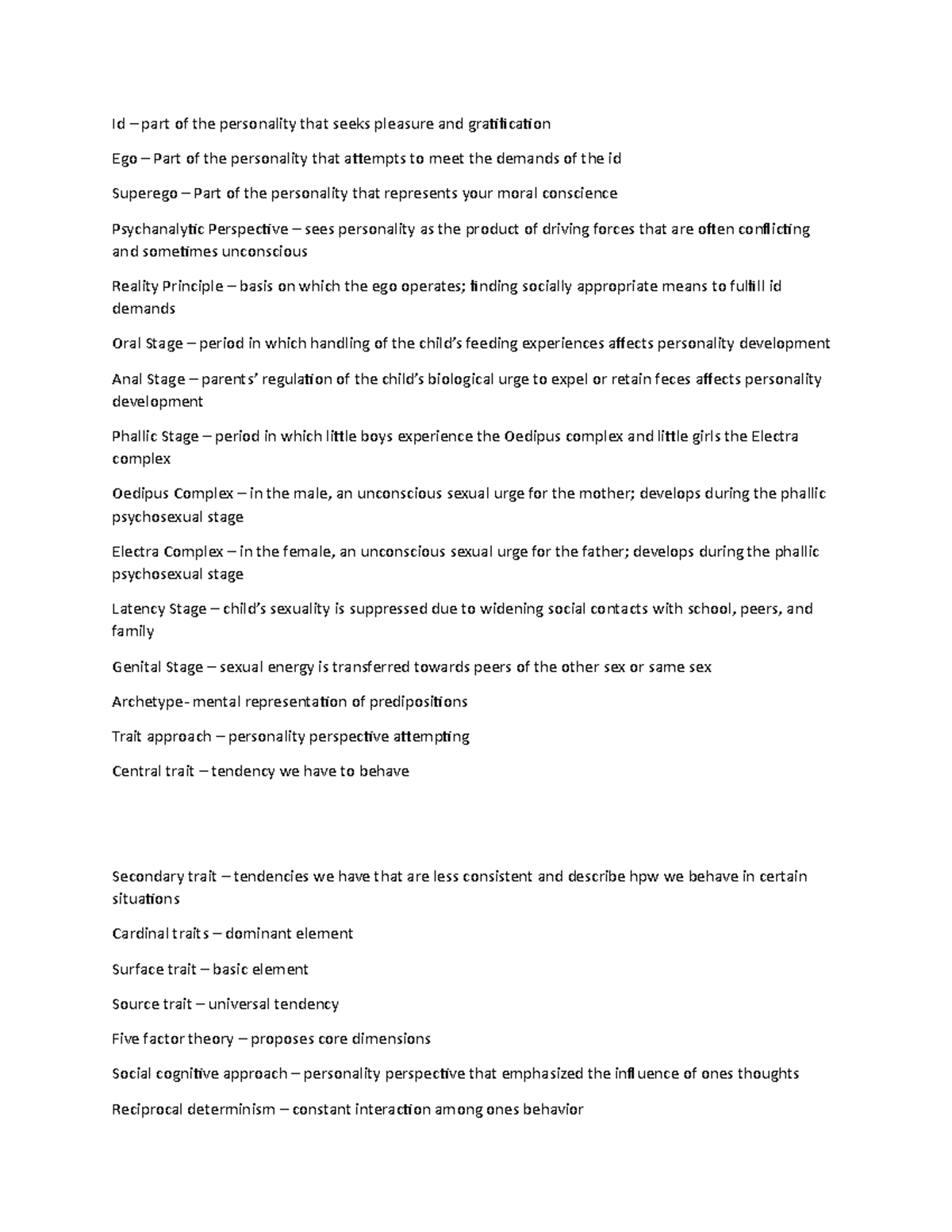 Chapter 11 - Personality - Id – part of the personality that seeks ...