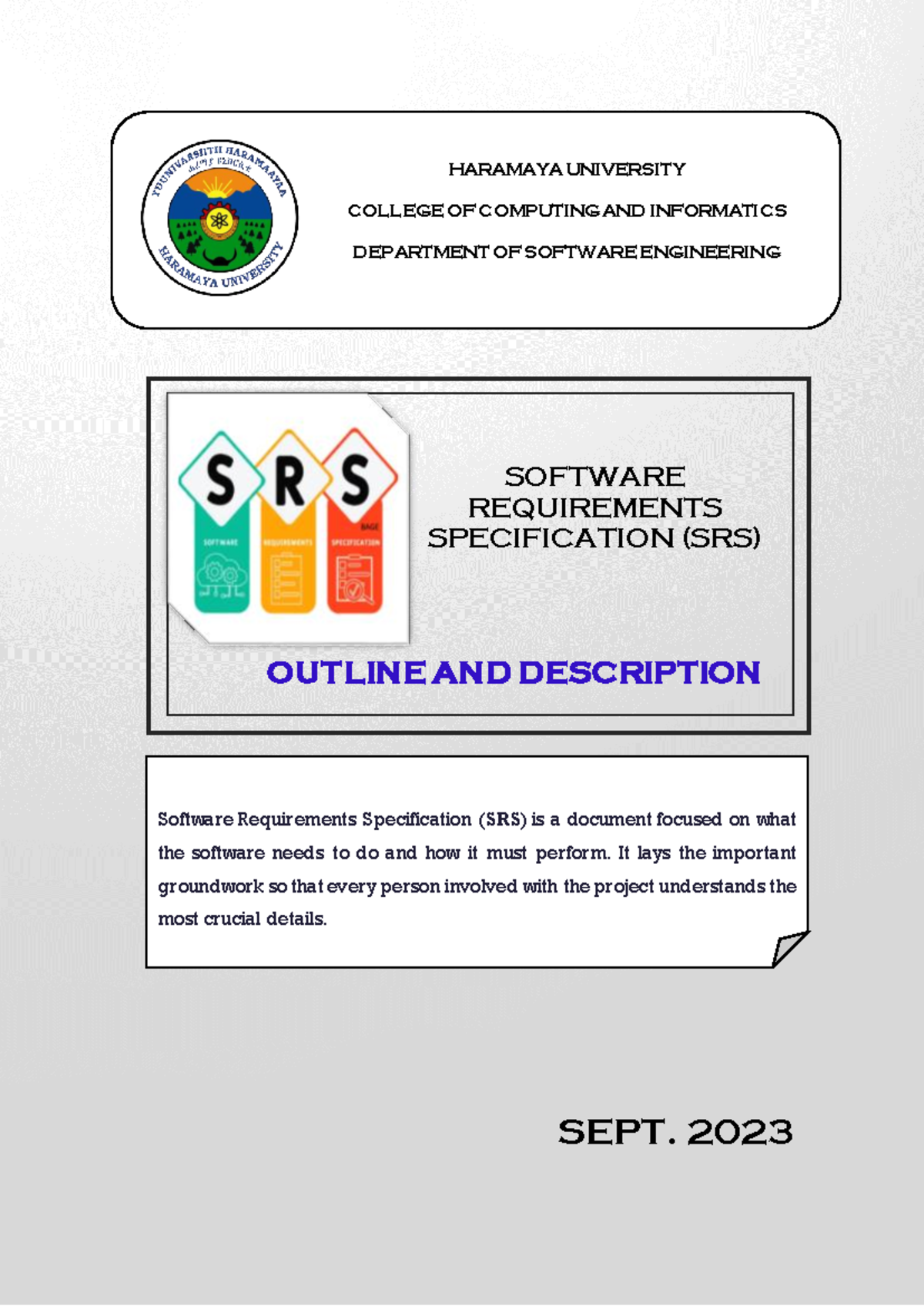 SRS Outline - 77iythg - SOFTWARE REQUIREMENTS SPECIFICATION (SRS ...