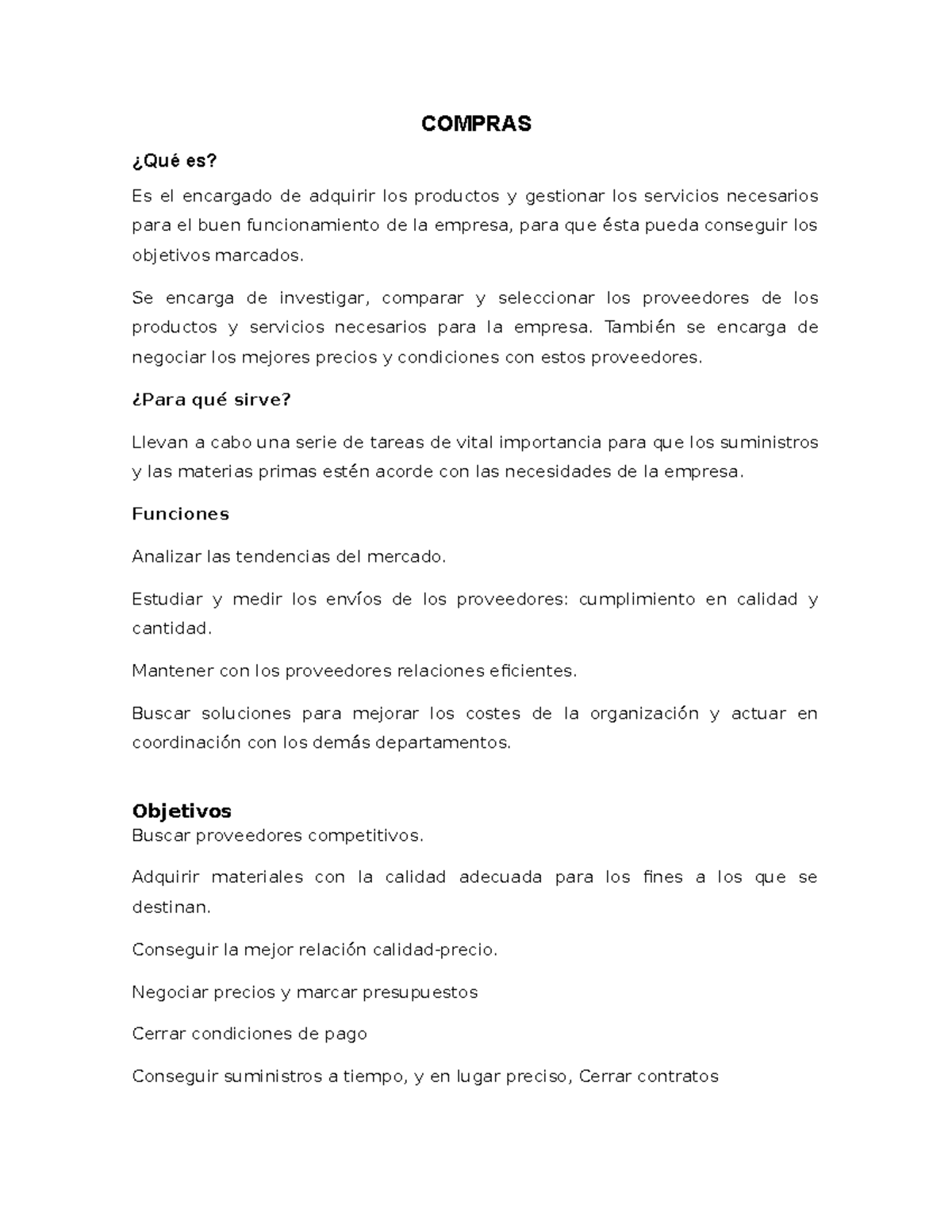 Compras - COMPRAS ¿Qué es? Es el encargado de adquirir los productos y ...
