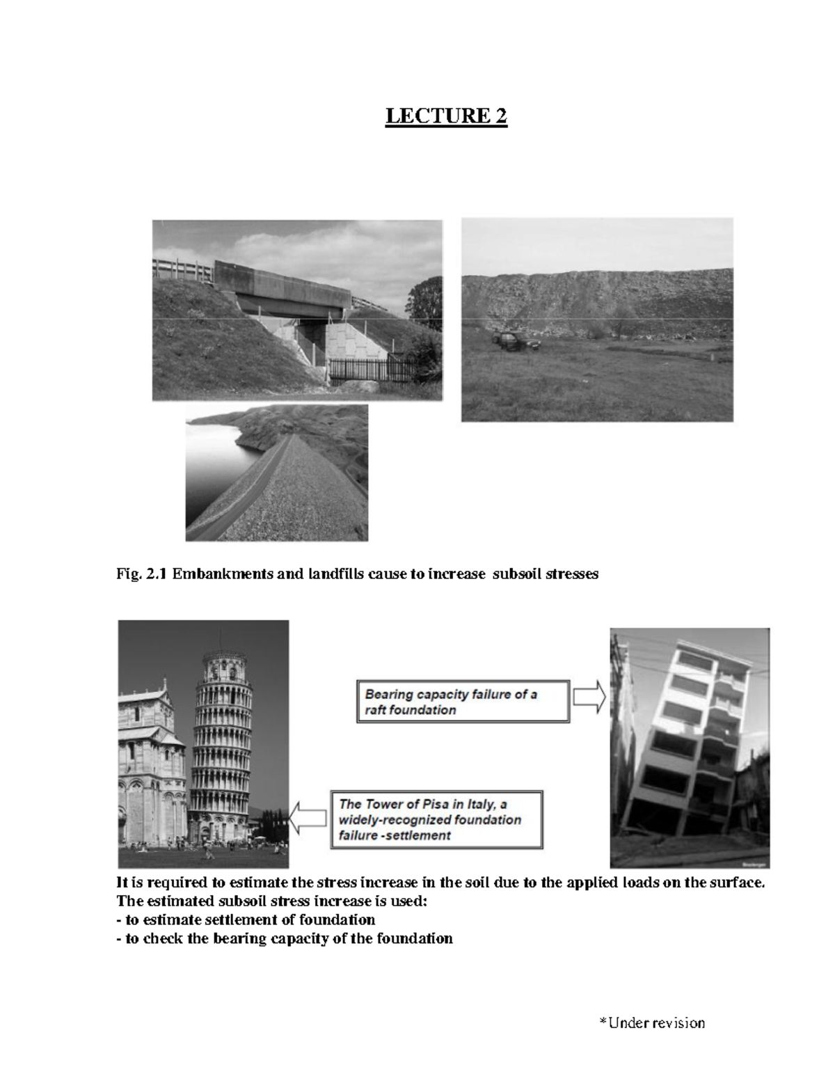 Ch2.embankment and land fill deatils - LECTURE 2 Fig. 2 Embankments and ...