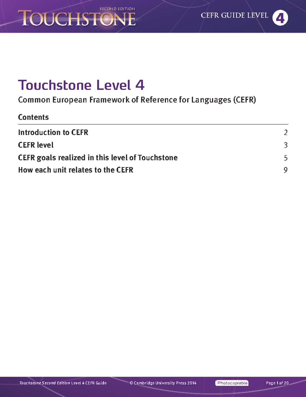 Touchstone 2nd Ed Level 4 CEFR - CEFR GUIDE LEVEL Touchstone Second Edition Level CEFR Guide ...