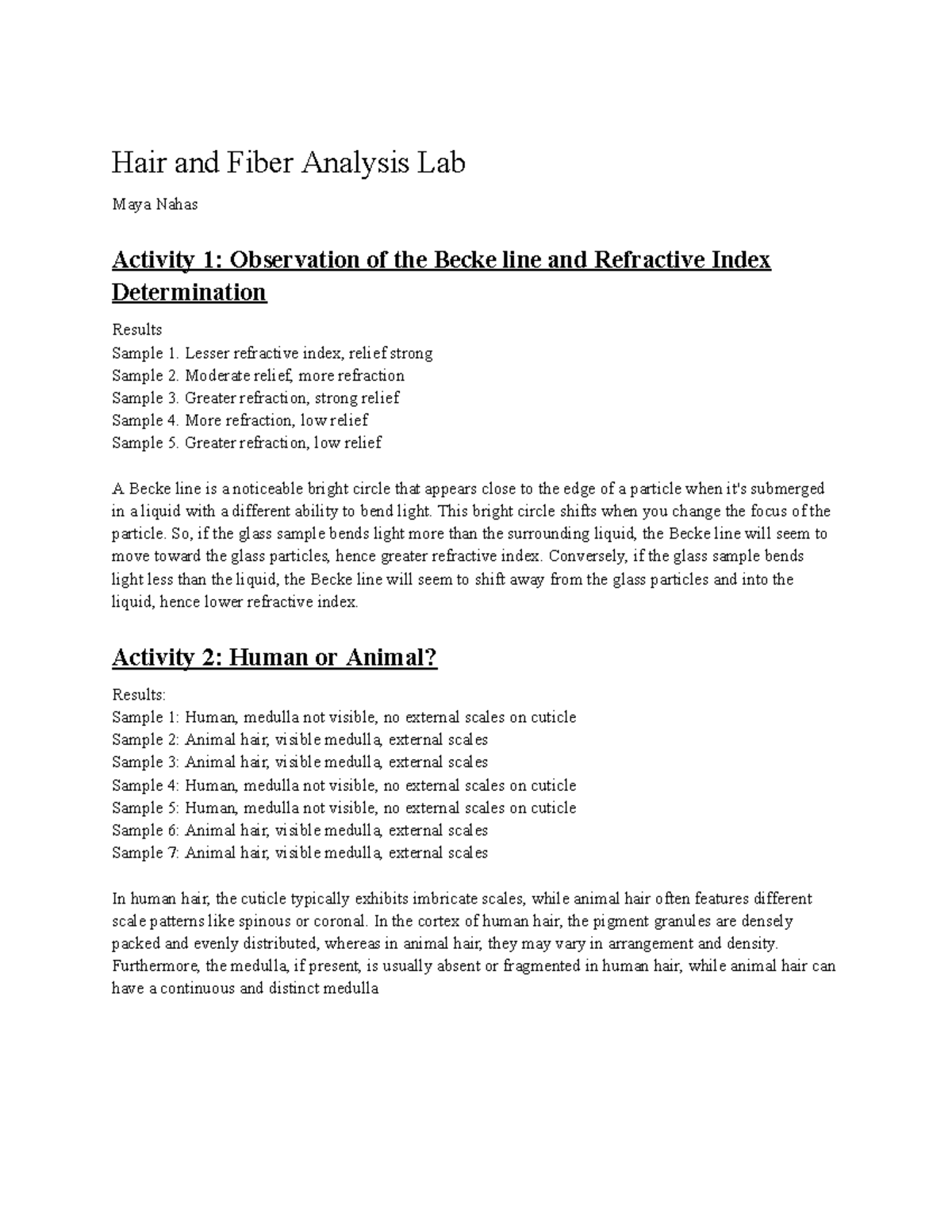 Hair and Fiber Analysis Lab - Lesser refractive index, relief strong ...